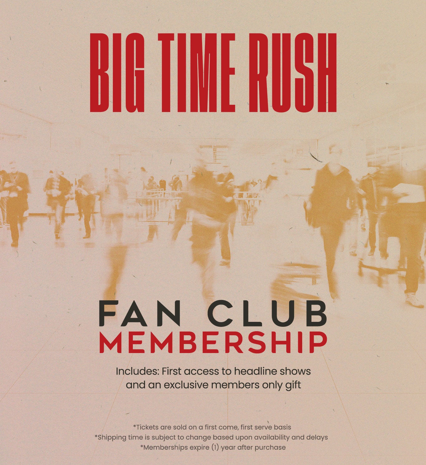 Service Fee for "Fan Club Membership" – Big Time Rush Membership